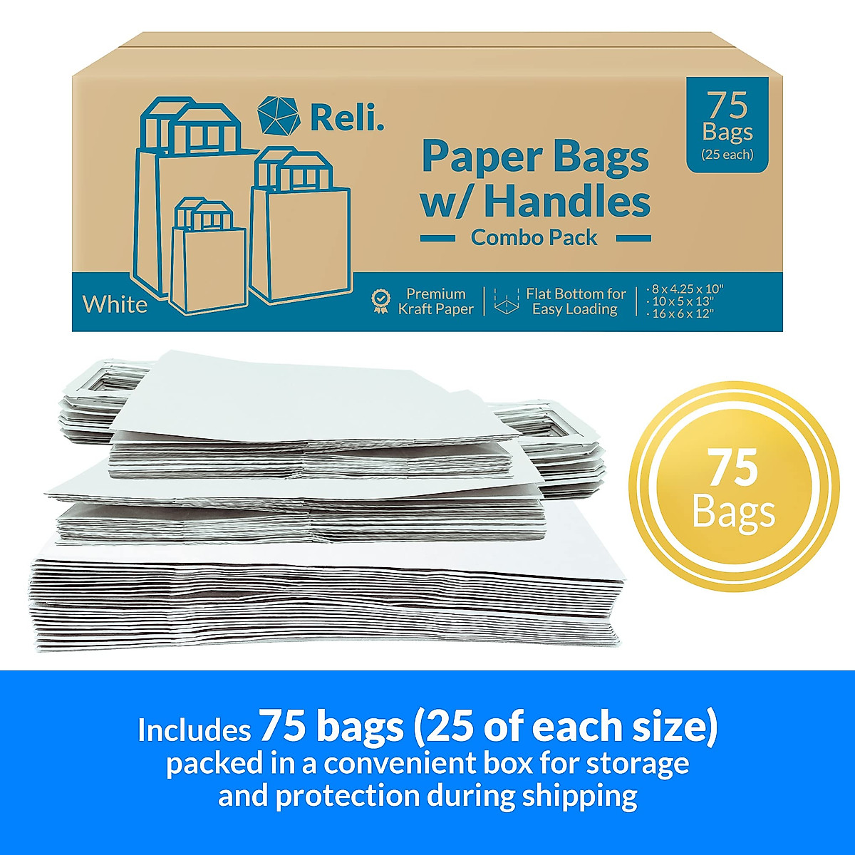 Reli. Paper Bags w/Handles, White | Assorted Large Sizes | 75 Pcs (25 Bags Per Size) - Bulk | 8x4.25x10-10x5x13-16x6x12 | White Paper Bags Combo Pack | Retail Bags/Shopping Bags, Gift Bags