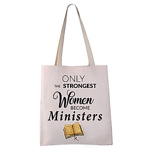 VAMSII Minister Tote Bag Women Minister Gifts Pastor Appreciation Gifts only the Strongest Women Become Ministers (Women Ministers)