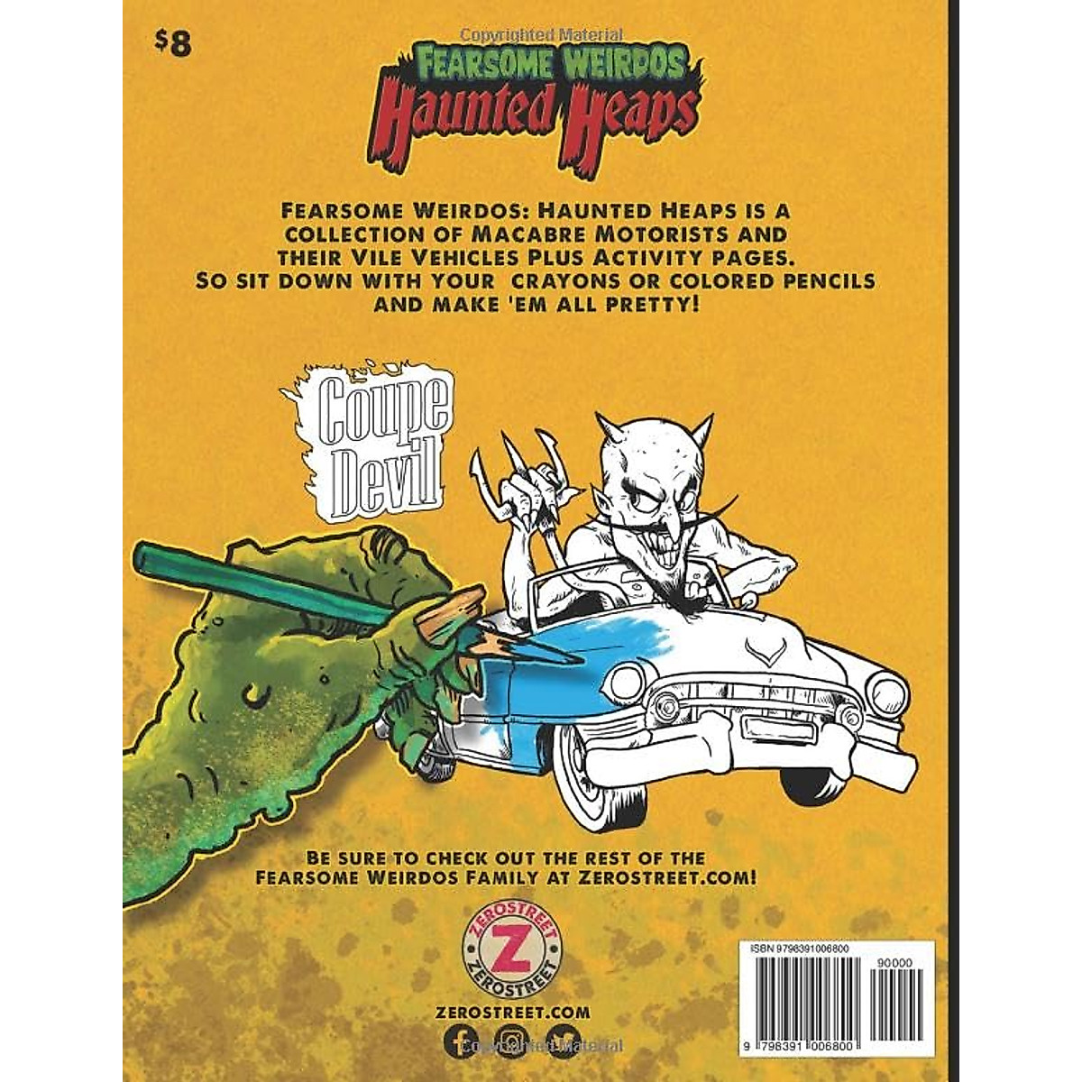 Fearsome Weirdos: Haunted Heaps Coloring Book