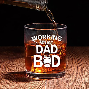 Modwnfy Father's Day Gifts for Dad, Dad Whiskey Glass, Funny Old Fashioned Glass for Dad Papa Father from Daughter Son, Dad Gift for Birthday Christmas, Working on My Dad Bod, 10 Oz