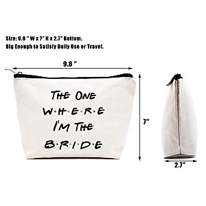 Bride Gift,The One Where I'm The Bride,Engagement Gift,Bride to Be Gift,Newly Engaged,Bridal Shower Gifts,Bachelorette Party Gifts,Friends TV Show,Makeup Bag Gift,Cosmetic Bag Gift