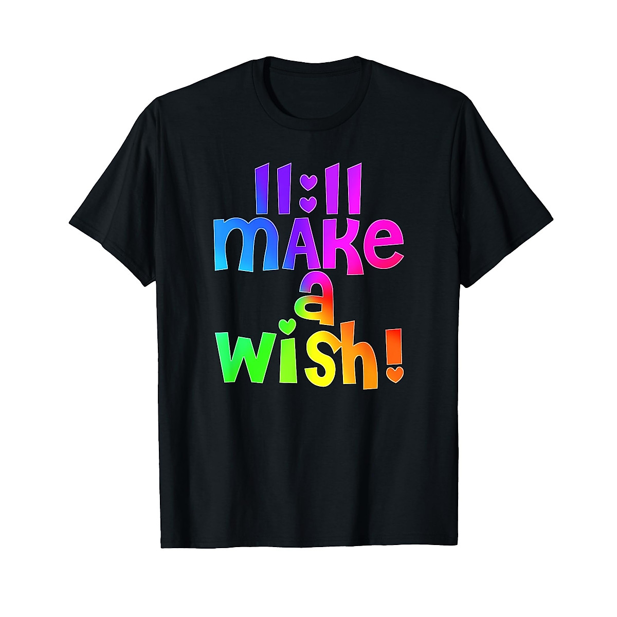 11:11 Make a Wish! Good luck,hope, wish T-Shirt