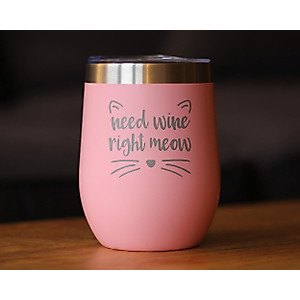 Bevvee Need Wine Right Meow - Cat Wine Tumbler Glass with Sliding Lid - Stemless Stainless Steel Insulated Cup - Funny Cute Gifts - Pink