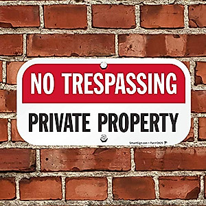 SmartSign No Trespassing Sign, Private Property No Trespassing Sign, 6 x 12 Inches Rust-Free Aluminum, USA Made