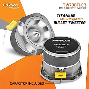 PRV AUDIO TW700Ti-CR Super Tweeter, 4" Titanium Bullet Super Tweeter 8 Ohm Chrome, 1.5" VC Pro Audio High Frequency Driver, 107dB 240 Watts, Built-in Polyester Capacitor (Single)