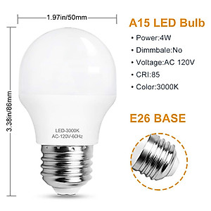 LED Light Bulbs E26 40 Watt Equivalent, 4 Watt A15 LED Appliance Bulb 3000K Soft White 120V 400 Lumens for Refrigerator Ceiling Fan, Pack of 4