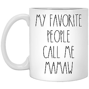 PTDShops Mamaw - My Favorite People Call Me Mamaw Coffee Mug, Mamaw Rae Dunn Inspired, Rae Dunn Style, Birthday - Merry Christmas - Mother's Day, Mamaw Coffee Cup 11oz, White (D6ENOGNZM5-11oz)