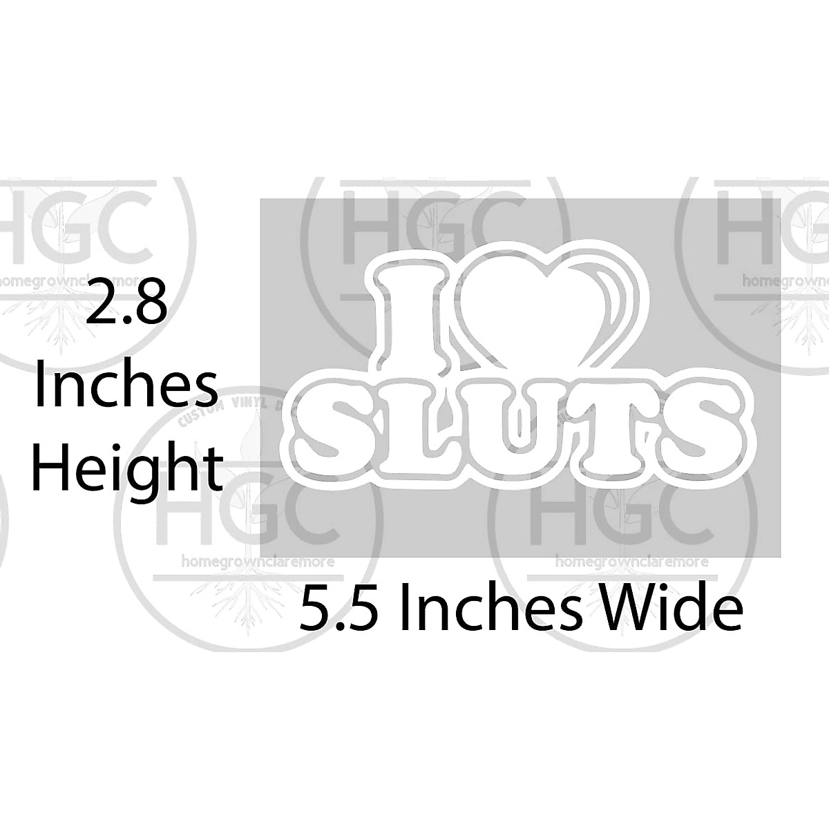 2 Pack - I Love Sluts - Decal Vinyl Sticker Graphics for Car Truck SUV Van Wall Window Laptop - 5.5" W X 2.8" H White HGC1839.07