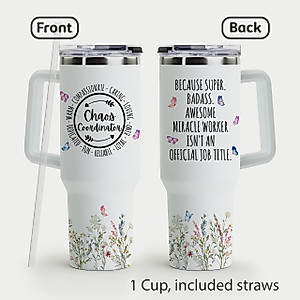 Chaos Coordinator Gifts - Birthday Gifts for Women - Thank You Gifts for Teacher - Christmas Gifts for Women, Mom, Coworker, Manager, Teacher, Boss - Stainless Steel Tumbler with Handle and Straw 40oz