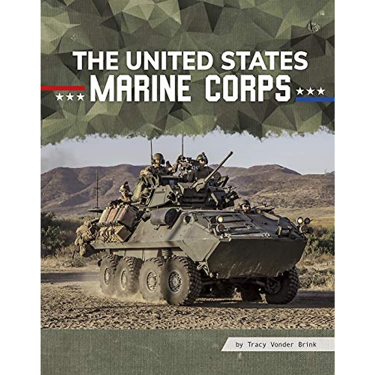 The United States Marine Corps (All About Branches of the U.s. Military)