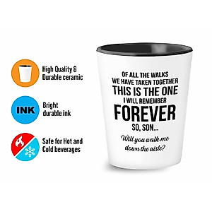 Proposal Shot Glass 1.5oz - Personalized Son Walk Me Down the Aisle - Dad Romantic Marriage Relationship Fiancee Engagement Wedding Day Step Dad Future Husband Wife