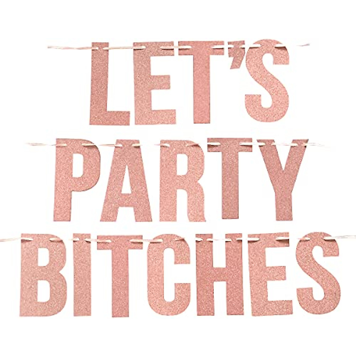 Miss to Mrs, Let's Party Bitches Banner Set. Bachelorette, Engagement or Wedding Party Decorations. 2 Sparkly Banners with Super Fun Diamond Ring and Circle Confetti (Rose Gold)