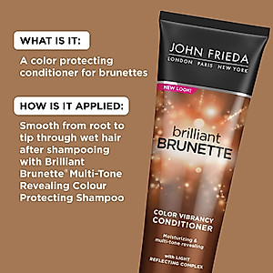 John Frieda Collection Brilliant Brunette Shine Release Moisturizing Conditioner with Enriching Technology for All Shades 8.45 Oz. (1 Bottle)