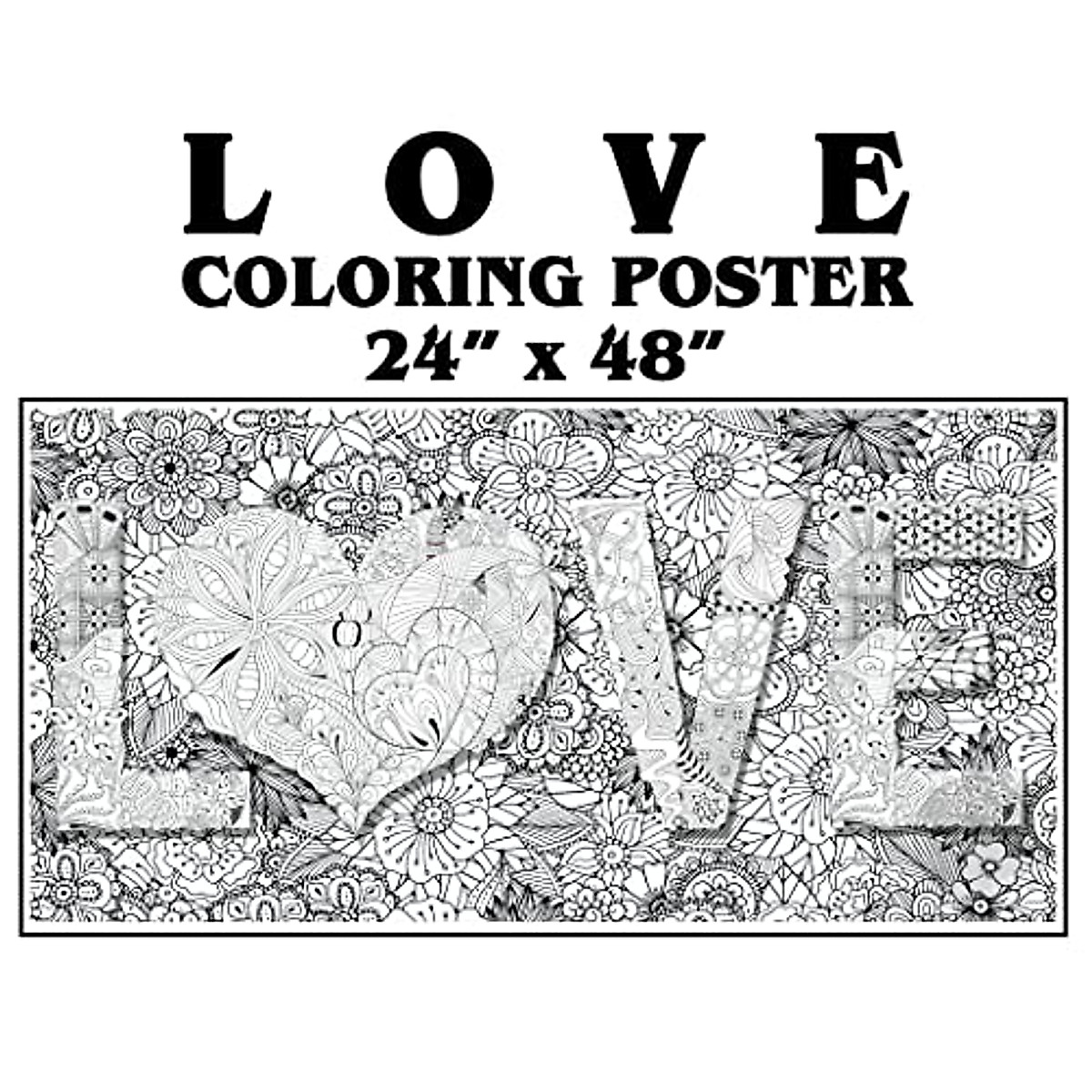 SJPRINTER Inspirational Wall Art, Motivational Giant Coloring Poster Mandala for Kids Adults - Great for Girls, Boys, Arts Crafts, Care Facilities, Schools, Family Time Groups (24" x 48", Love)