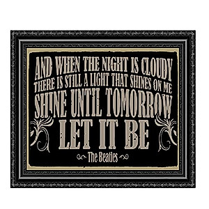 The Beatles-"Let It Be" Song Lyrics Art -10 x 8" Vintage Replica Sign Print-Ready to Frame. Retro Music Decor for Home-Office-Studio-Cave! Perfect Gift for Beatles Fans! Printed on Photo Paper.