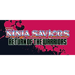 The Ninja Saviors - Return of The Warriors (Nintendo Switch)