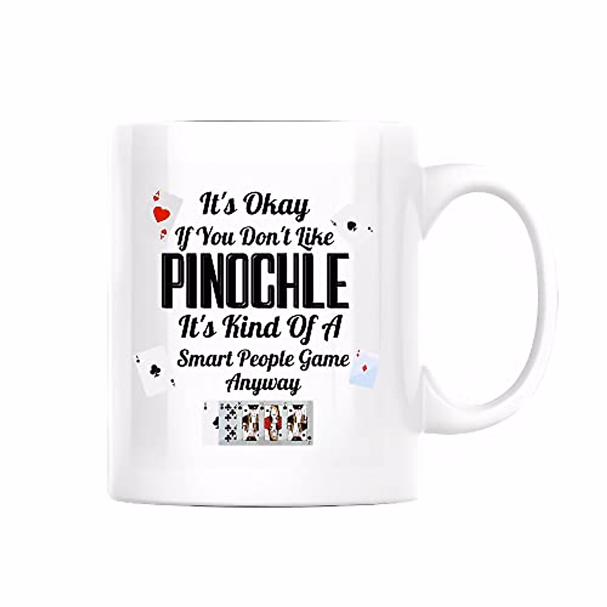 Humorous Sarcasm Saying Playing Card Gift for Smart People 11oz 15oz White Coffee Mug