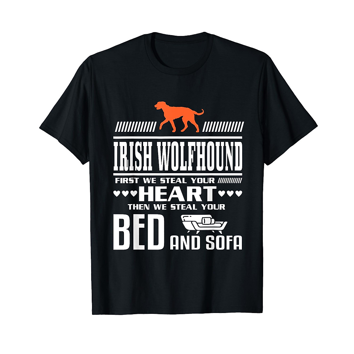 Irish Wolfhound Steal Your Heart Bed and Sofa Funny T-Shirt