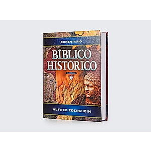 Comentario bíblico histórico ilustrado (Spanish Edition)
