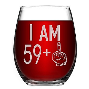 Wine Glass 59 + One Middle Finger 60th Birthday Gift for Men Women Funny Stemless Wine Glass Unique Gifts for Friend Wine Lover Turning 60 Perfect Party Decoration Big Capacity Better Sober Up 15Oz
