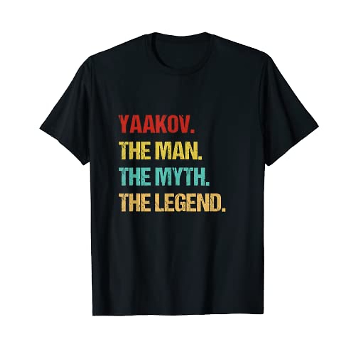 Mens Yaakov The Man the Myth the Legend T-Shirt