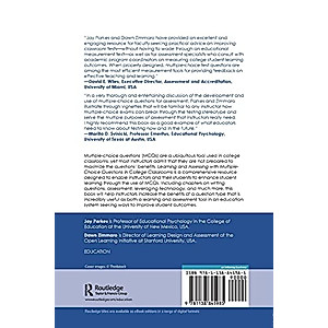 Learning and Assessing with Multiple-Choice Questions in College Classrooms