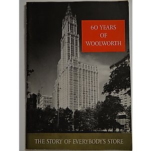 Sixty Years of Woolworth