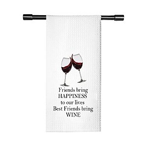 Funny Wine Friend Gift Best Friends Bring Wine Kitchen Towel Dish Towel (Friends Bring Wine Towel)