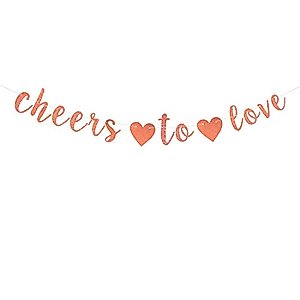 Rose Gold Glitter Cheers to Love Banner, Bunting Garlands for Wedding Engagement Anniversary Bridal Shower Party Decoration Supplies