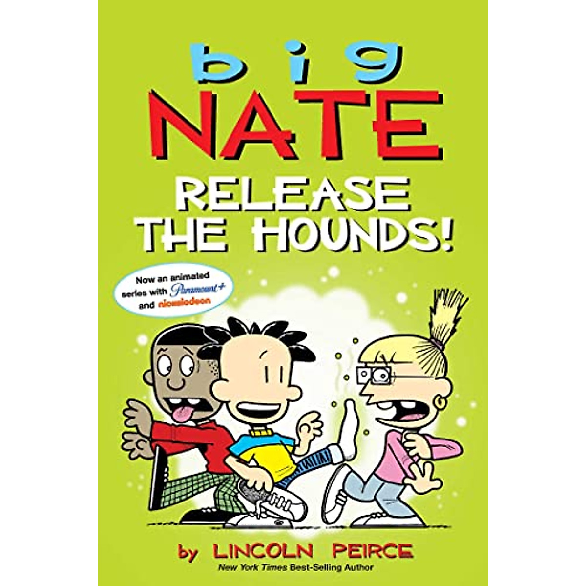 Big Nate: Release the Hounds! (Volume 27)