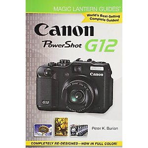Magic Lantern Guides®: Canon PowerShot G12