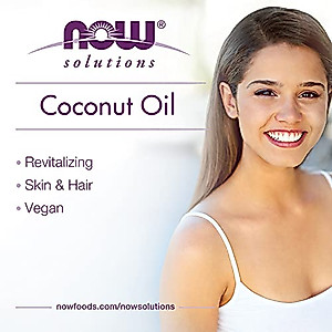 NOW Foods Solutions, Coconut Oil, Naturally Revitalizing for Skin and Hair, Conditioning Moisturizer, 7-Ounce