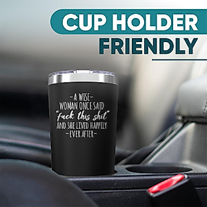 shop4ever A Wise Woman Once Said F This And She Lived Happily Ever After Engraved Insulated Stainless Steel Tumbler with Lid 20 oz. Funny Divorce Retirement Feminist Gift (Black)