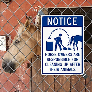 SmartSign 14 x 10 inch “Notice - Horse Owners Are Responsible For Cleaning Up After Their Animals” Metal Sign, 40 mil Laminated Rustproof Aluminum, Blue and White, Made in USA