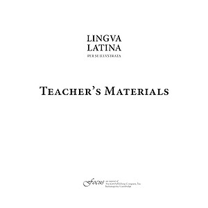Lingua Latina Per Se Illustrata: Teachers' Materials & Answer Keys for Pars I & II (Latin Edition)