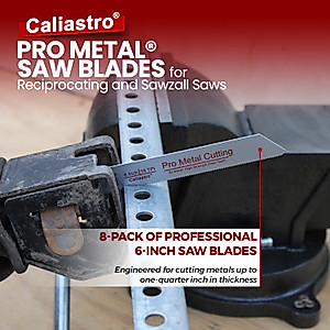 6-Inch Thick Metal Cutting Reciprocating Saw Blades (18 TPI) Made of Long Lasting Bi-Metal (HSS Teeth Bonded to HCS Body) - 8 Pack - Caliastro