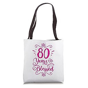 80 Years Blessed Christian 80th Birthday 80 Year Old Tote Bag