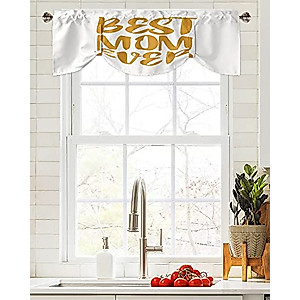 Funnywall88 Tie Up Curtain Valance for Living Room,Gold Best Mom Ever White Background Valance for Kitchen Window Valance Adjustable Tie-up Valance 18 Inch Rod Pocket 1 Panel