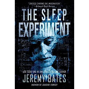 The Sleep Experiment: An edge-of-your-seat psychological thriller (World's Scariest Legends)