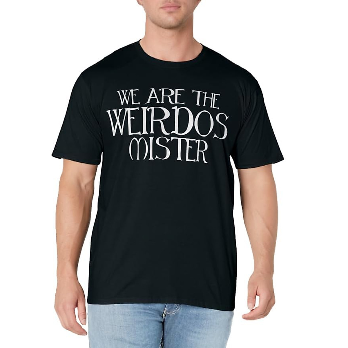 We Are The Weirdos Mister Horror Satanic Goth Atheist T-Shirt