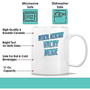 Funtastic Vacation Gifts for Medical Secretary Friends and Family, Perfect for Coworker's Birthday - Vacay Mode Medical Secretary, Joyous Quote on 11 Oz White Ceramic Coffee Mug