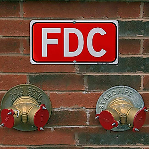 FDC Sign, Fire Department Connection Sign, 12"x 6" - .040 Rust Free Aluminum – Reflective, UV Protected and Weatherproof