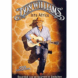 Don Williams: Into Africa [DVD]