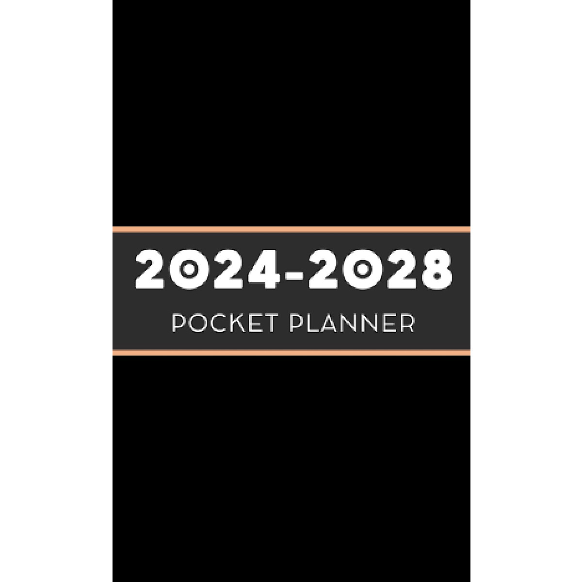 2024-2028 Pocket Planner: 5 Years Monthly and Weekly Calendar From January 2024 To December 2028 for Purse