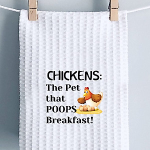 PWHAOO Funny Chicken Kitchen Towel Chicken The Pet That Poops Breakfast Kitchen Towel Breakfast Kitchen Towel (Chickens T)