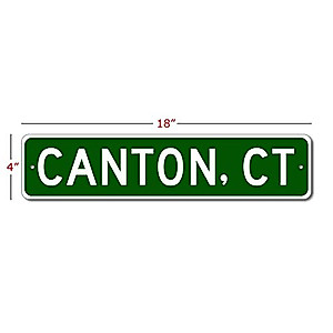 Canton, Connecticut - USA City and State Street Sign - Personalized Metal Street Sign, Man Cave Destination Sign, Perfect Idea, Pub Bar Wall Decor - 4x18 inches