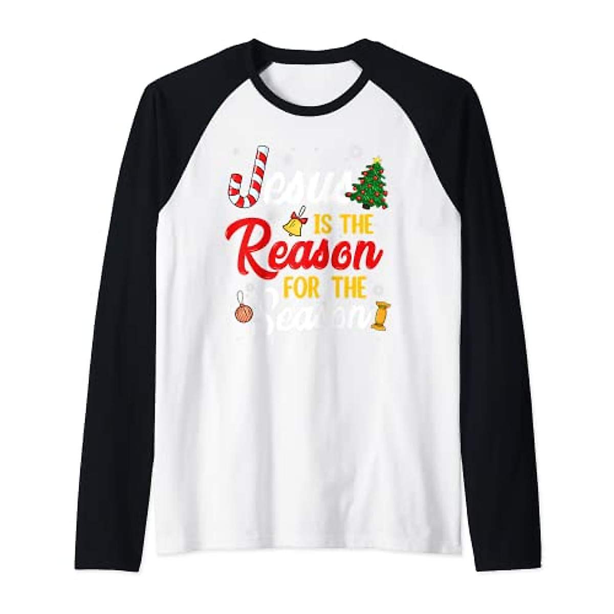 Christian Jesus The Reason Christmas Stocking Stuffer Raglan Baseball Tee