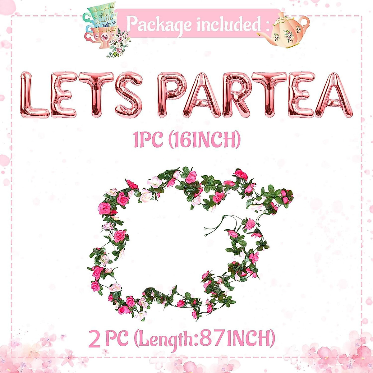 LaVenty 12 PCS LET'S PAR TEA Balloons Tea Party Birthday Banner Tea Party Decorations Lets Par-Tea Party Decor Par Tea Baby Shower Par Tea First Birthday Decoration Flower Garland(180inch)