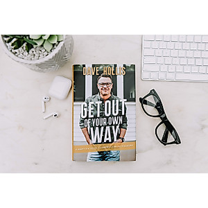Get Out of Your Own Way: A Skeptic’s Guide to Growth and Fulfillment