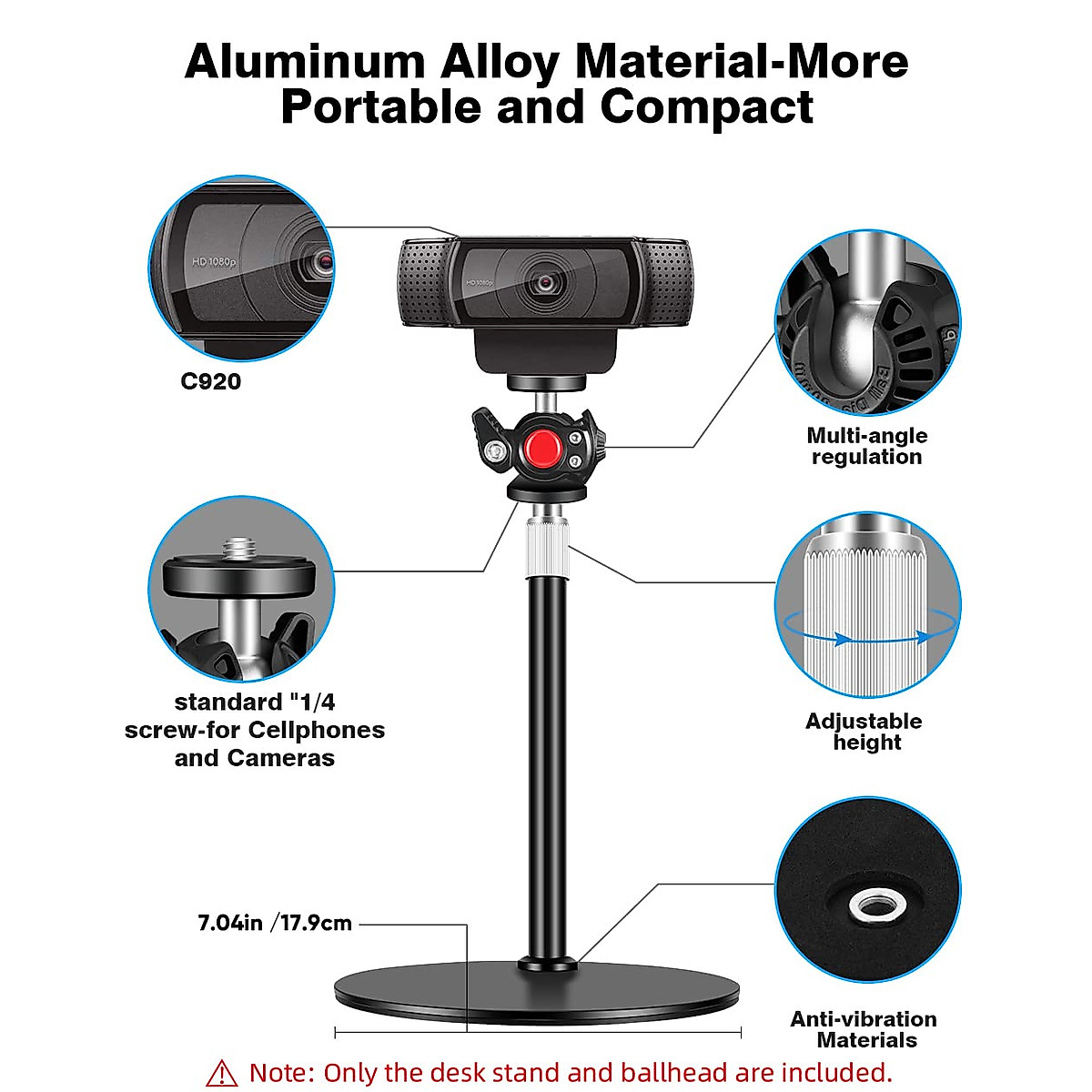Etour Webcam Desk Mount Stand with 360° Ballhead, Heavy Base Height Adjustable Compatible with Logitech Webcam C920 C922 Brio 4K, and Other Webcam with 1/4" Thread for Live Streaming/Video Calling
